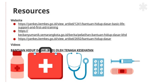 Basic Life Support, Bantuan Hidup Dasar. | PPT