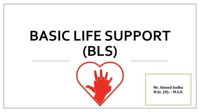 Basic Life Support (BLS).pptx