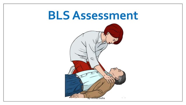 Basic Life Support (BLS).pptx