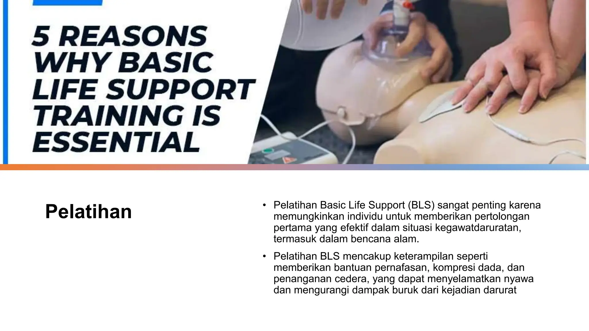 Basic Life Support (BLS) dalam kondisi bencana.pptx