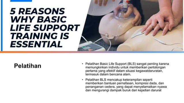 Basic Life Support (BLS) dalam kondisi bencana.pptx
