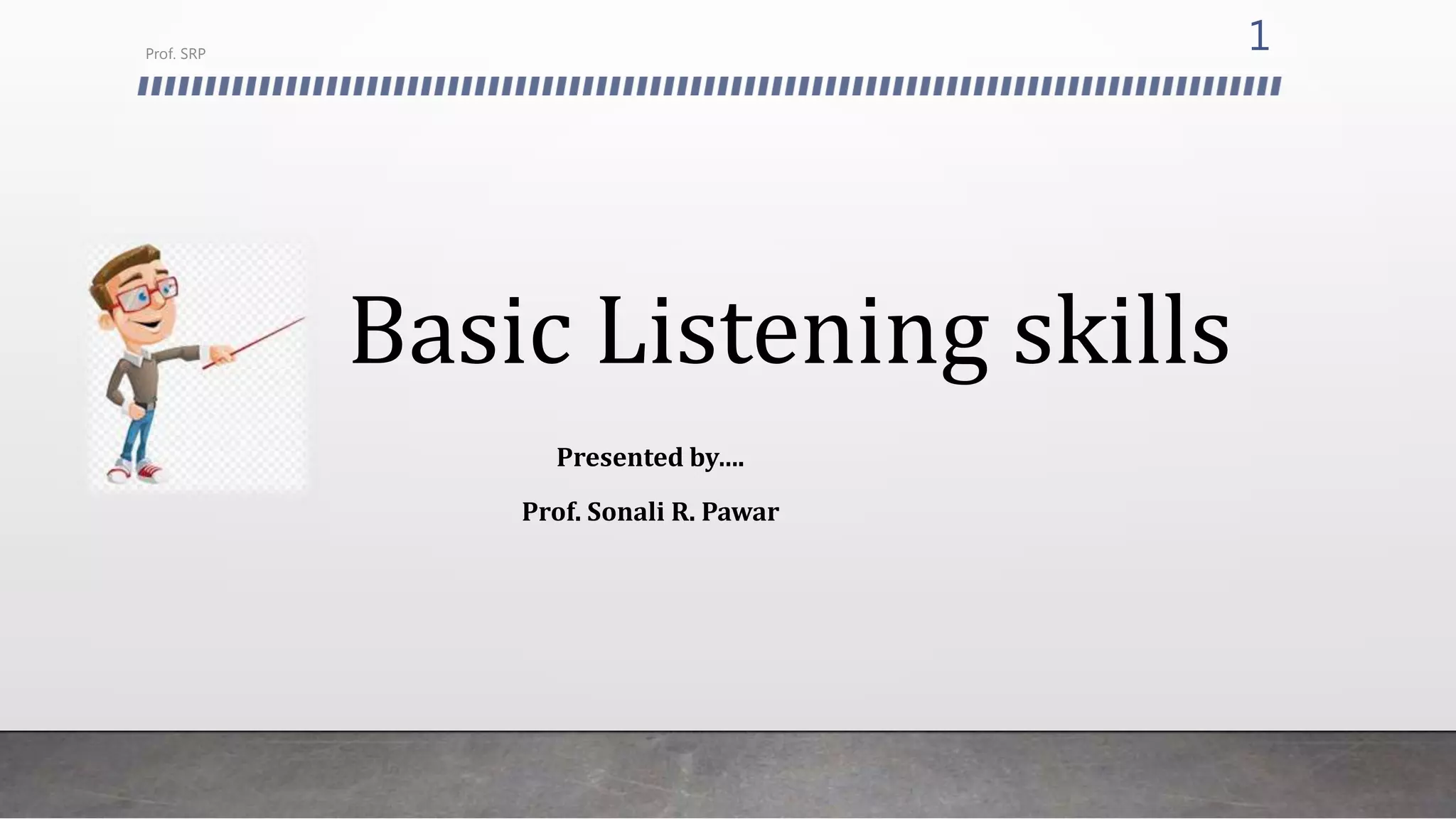 Basic listening skills | PPTX