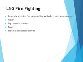Liquefied Natural Gas ( LNG ) | PPTX