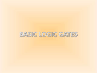 Basic logic gates | PPT