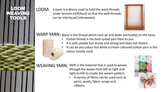 BASIC LOOM WEAVING TECHNIQUES.pptx