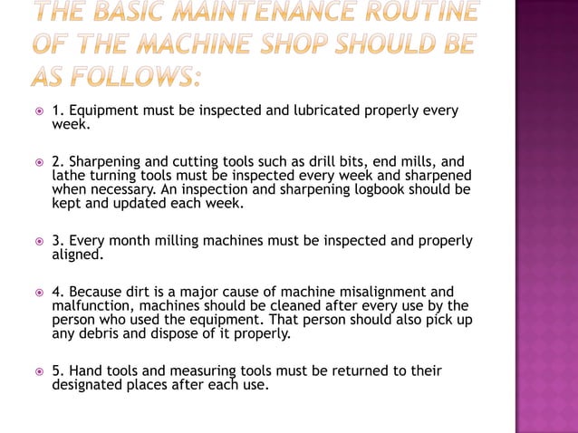 Basic Machine Shop Safety And Maintenance Tips | PPT