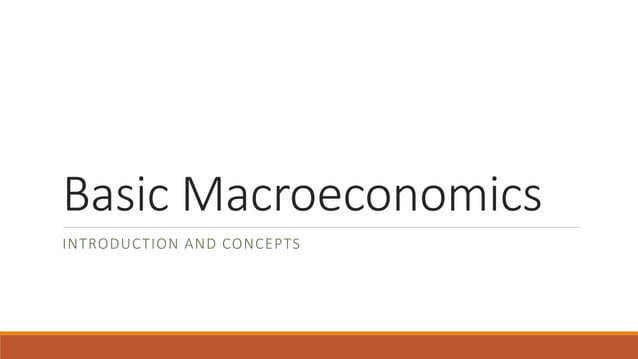 Basic Macroeconomics Lecture Notes 1 Ppt 