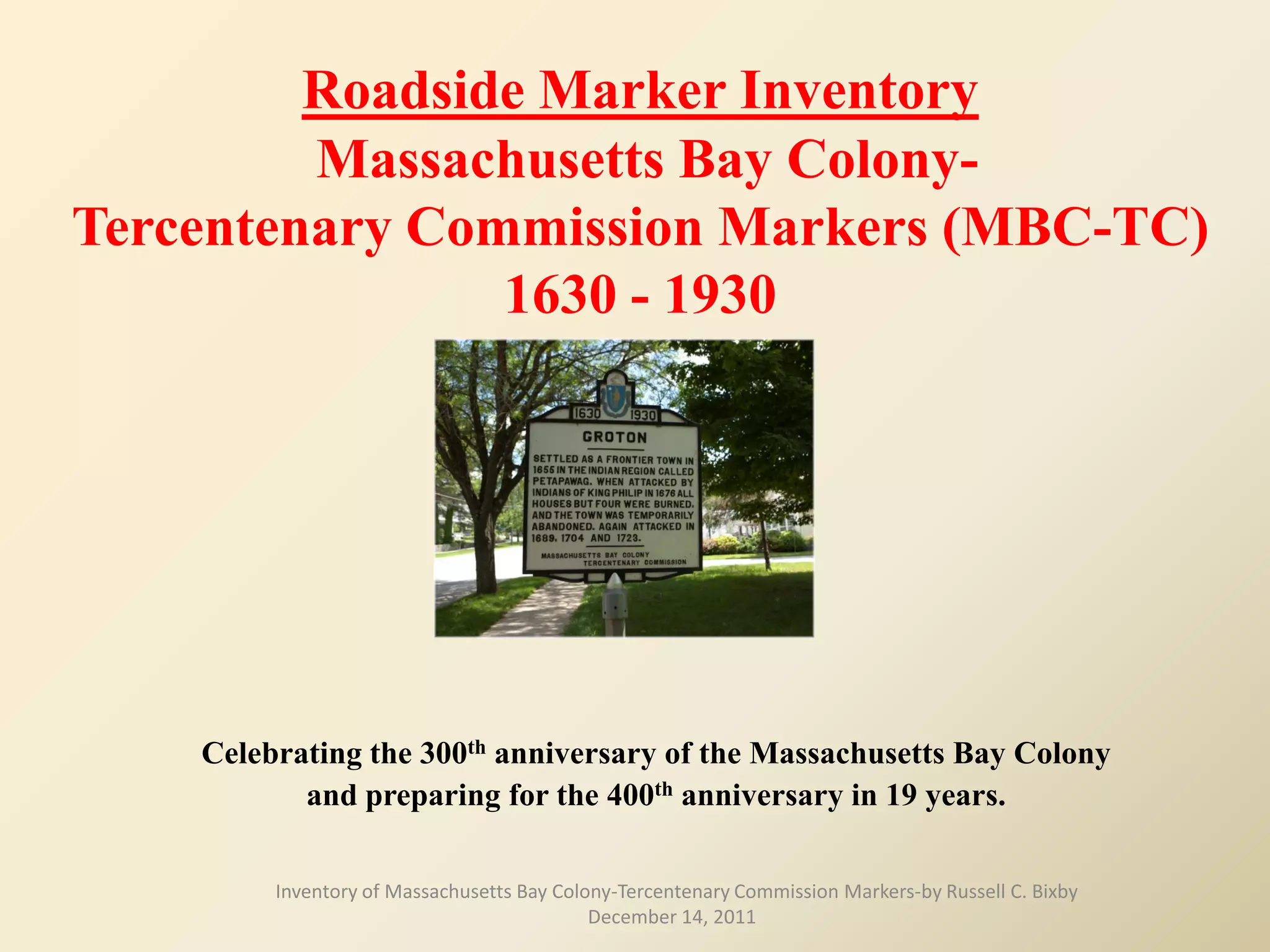 Massachusetts Bay Colony-Tercentenary Commission Markerson (december ...