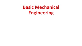 Basic Mechanical Engineering - Copy.pptx