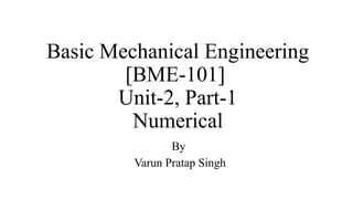 Basic Mechanical Engineering Unit-2 Numerical.pptx