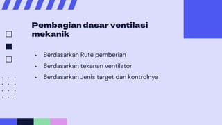 BASIC MECHANICAL VENTILATOR.pptx