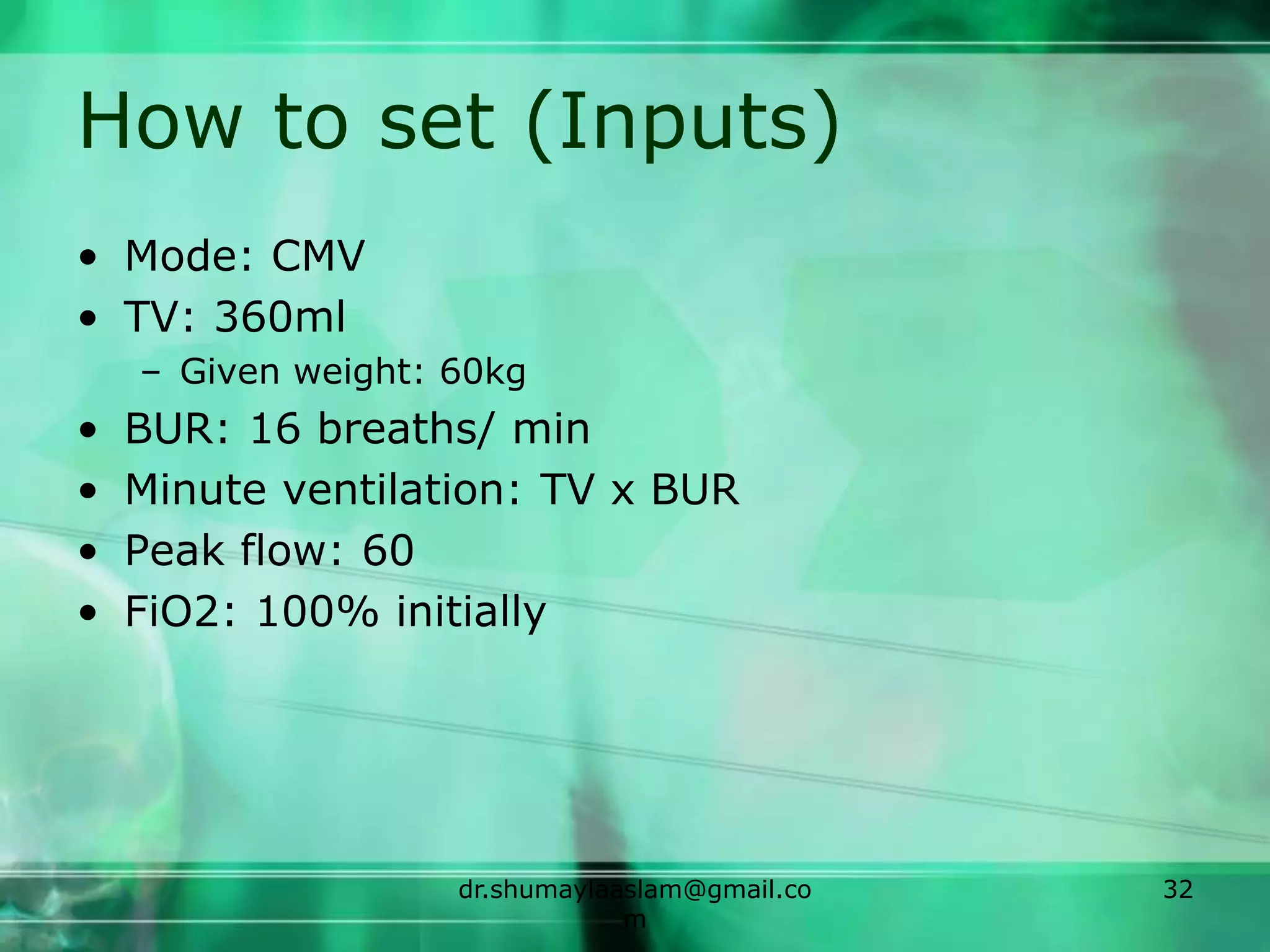 Basic mechanical ventilation settings | PPTX