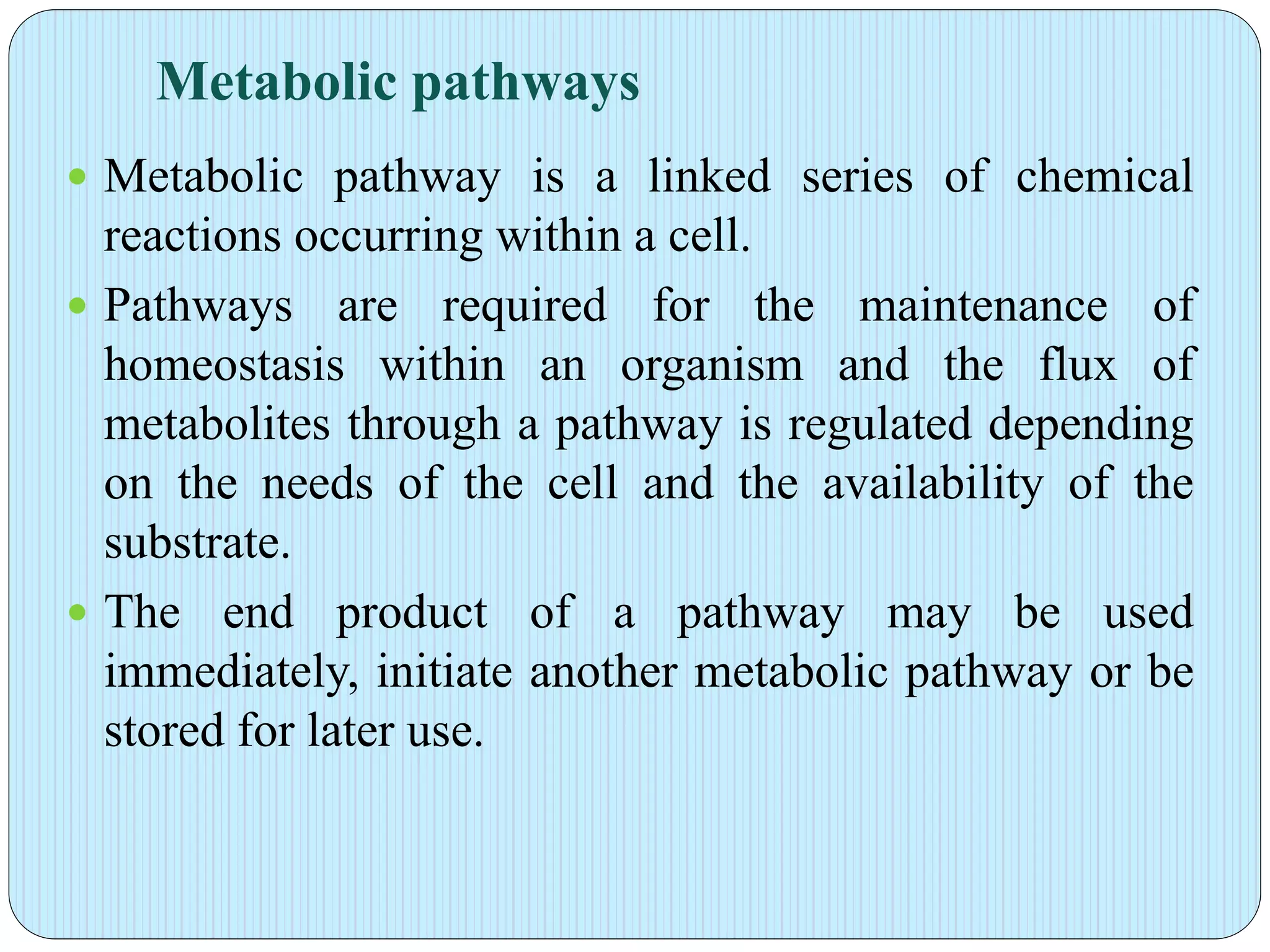 Basic metabolic pathway : Introduction | PPTX
