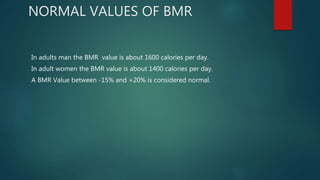 Basic metabolic rate | PPTX | Endocrine and Metabolic Diseases ...