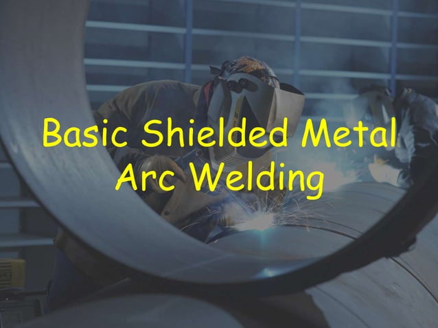 Basic Metal Arc Welding PPT..ppt