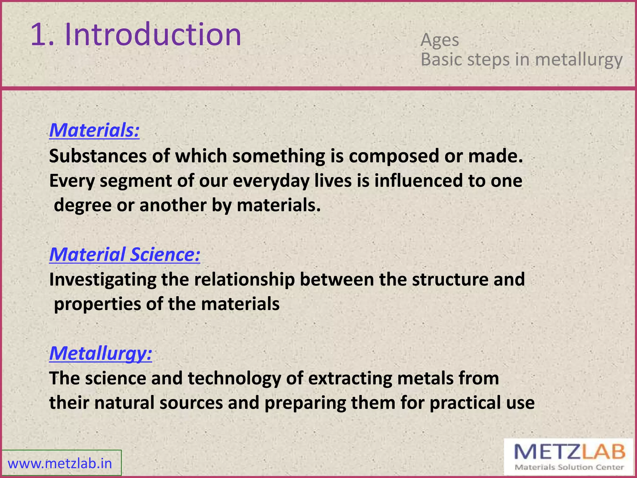 Basic metallurgy | PPTX