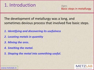 Basic metallurgy | PPTX