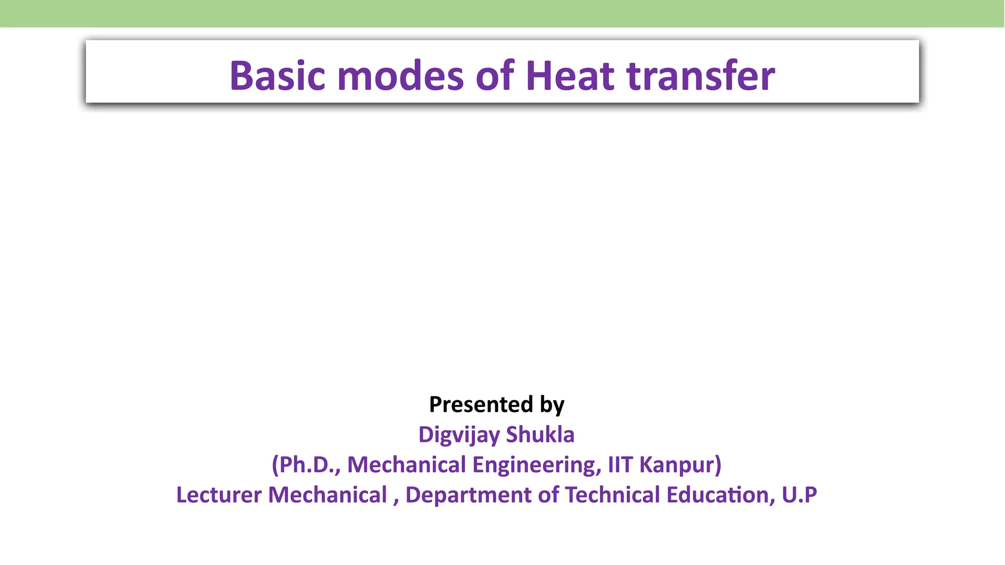 Basic Mode of Heat Transfer Conduction, Convection and radiation | PPT