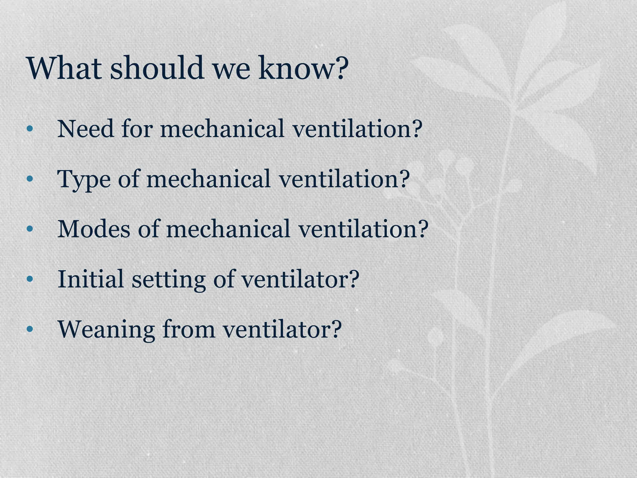 basicmodesofmechanicalventilation-171010084222.pptx