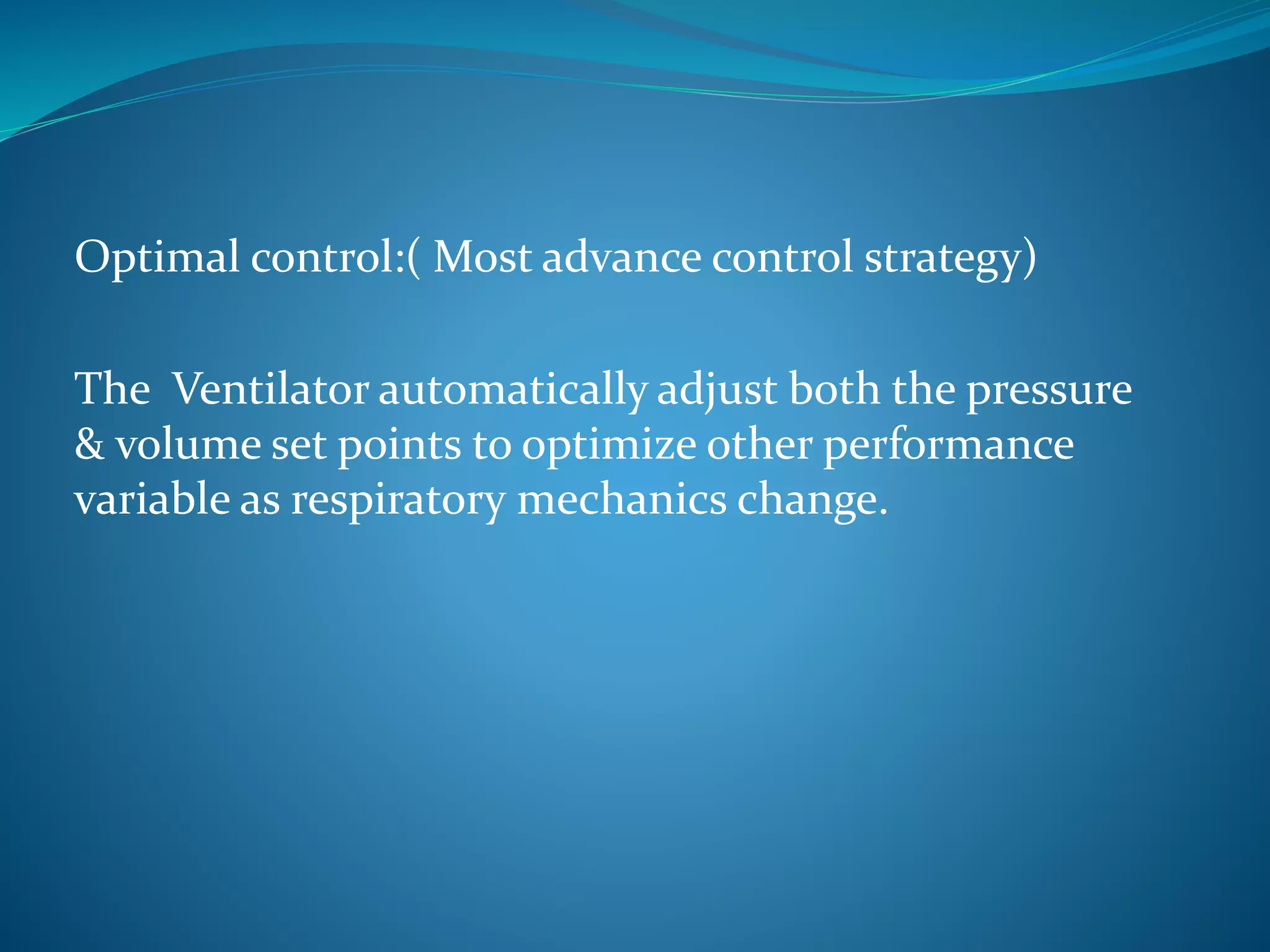 Basic modes of mechanical ventilation | PPTX