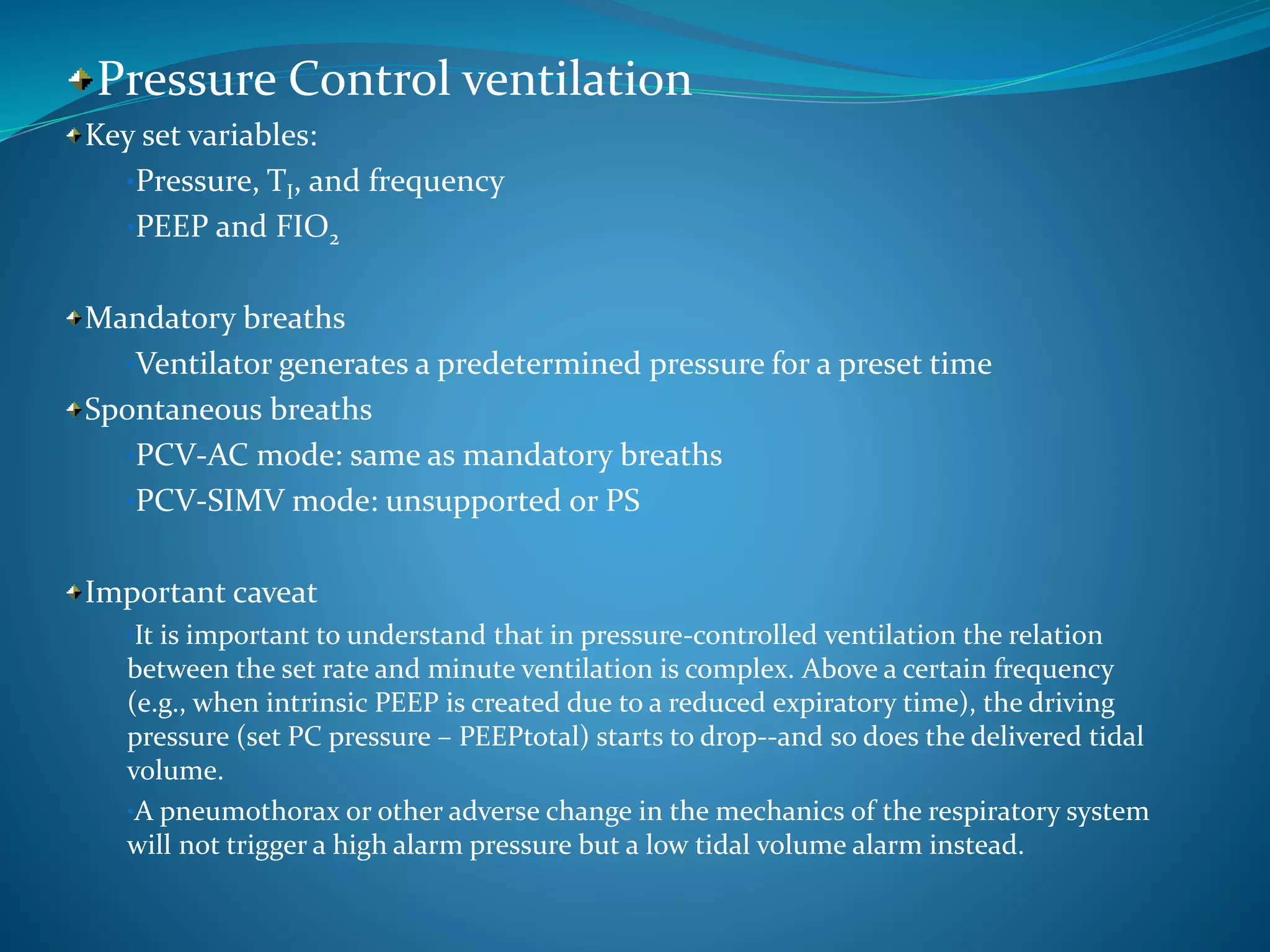 Basic modes of mechanical ventilation | PPTX