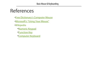 Basic mouse and_keyboarding_pp | PPT