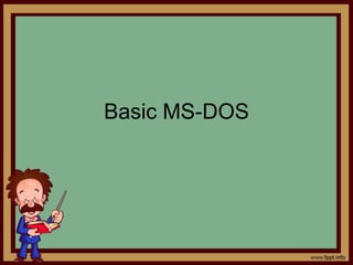 basicmsdos.ppt
