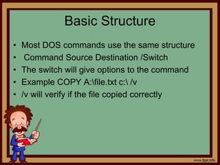 basic ms dos commands and theory in OSystem | PPT