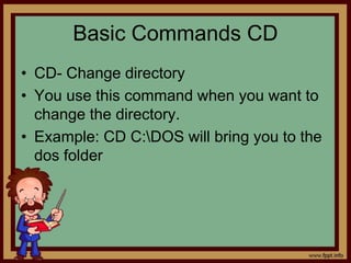basic ms dos commands and theory in OSystem | PPT