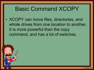 basic ms dos commands and theory in OSystem | PPT
