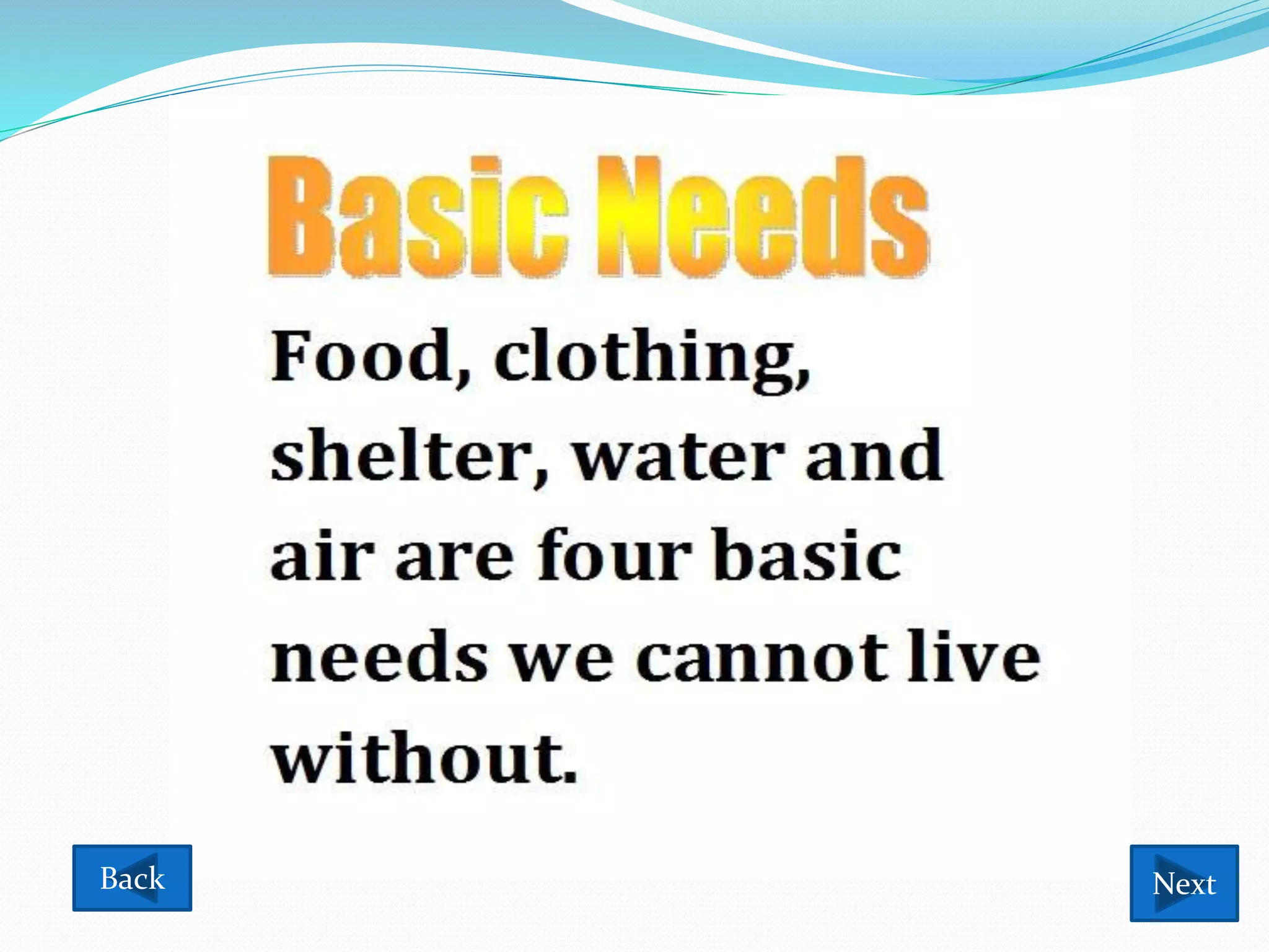 Basic needs | PPTX