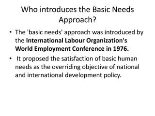Basic needs approach | PPTX