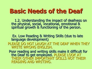 Basic Needs Of The Deaf | PPT