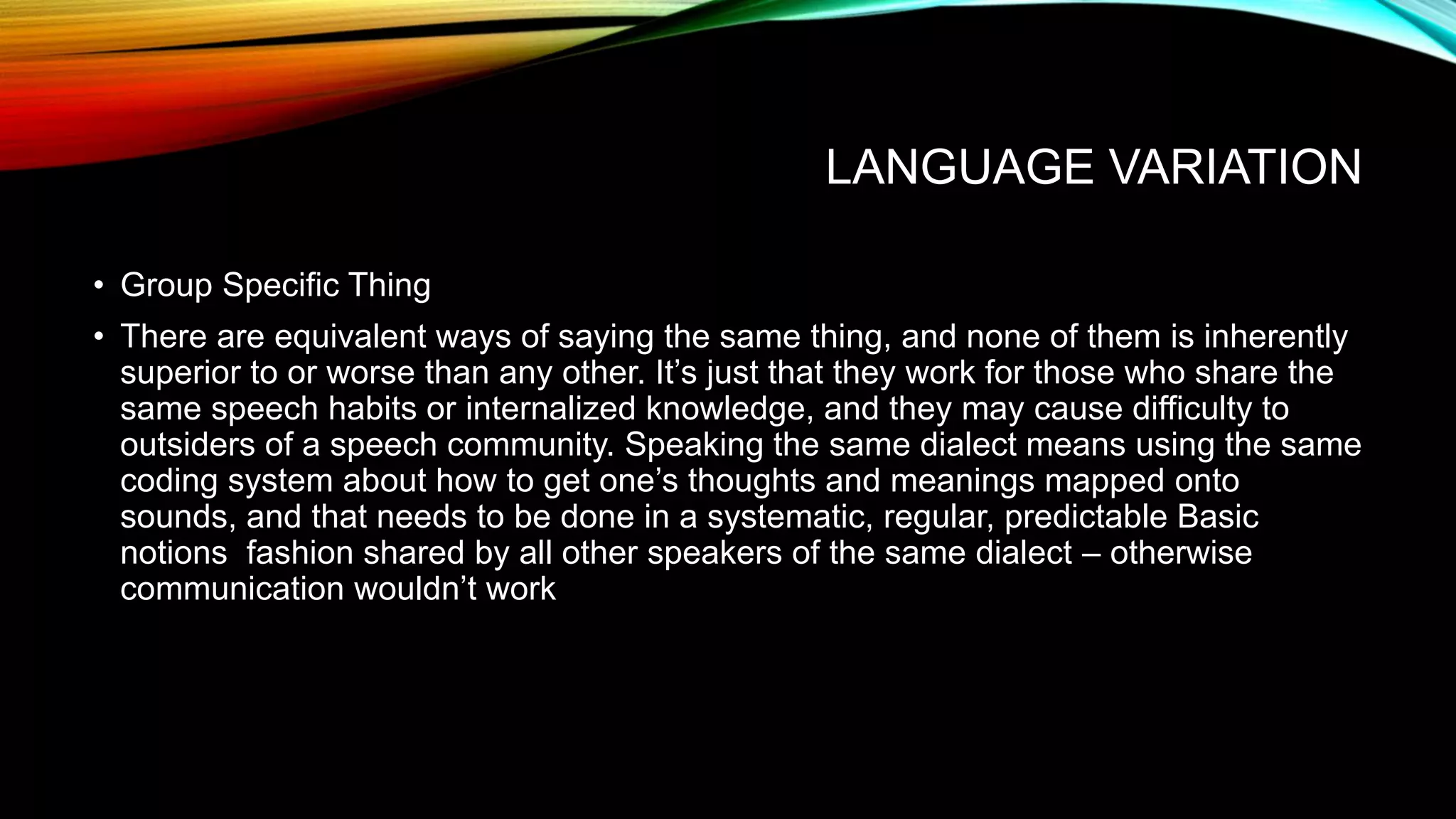 Basic notions; language variation and levels | PPTX