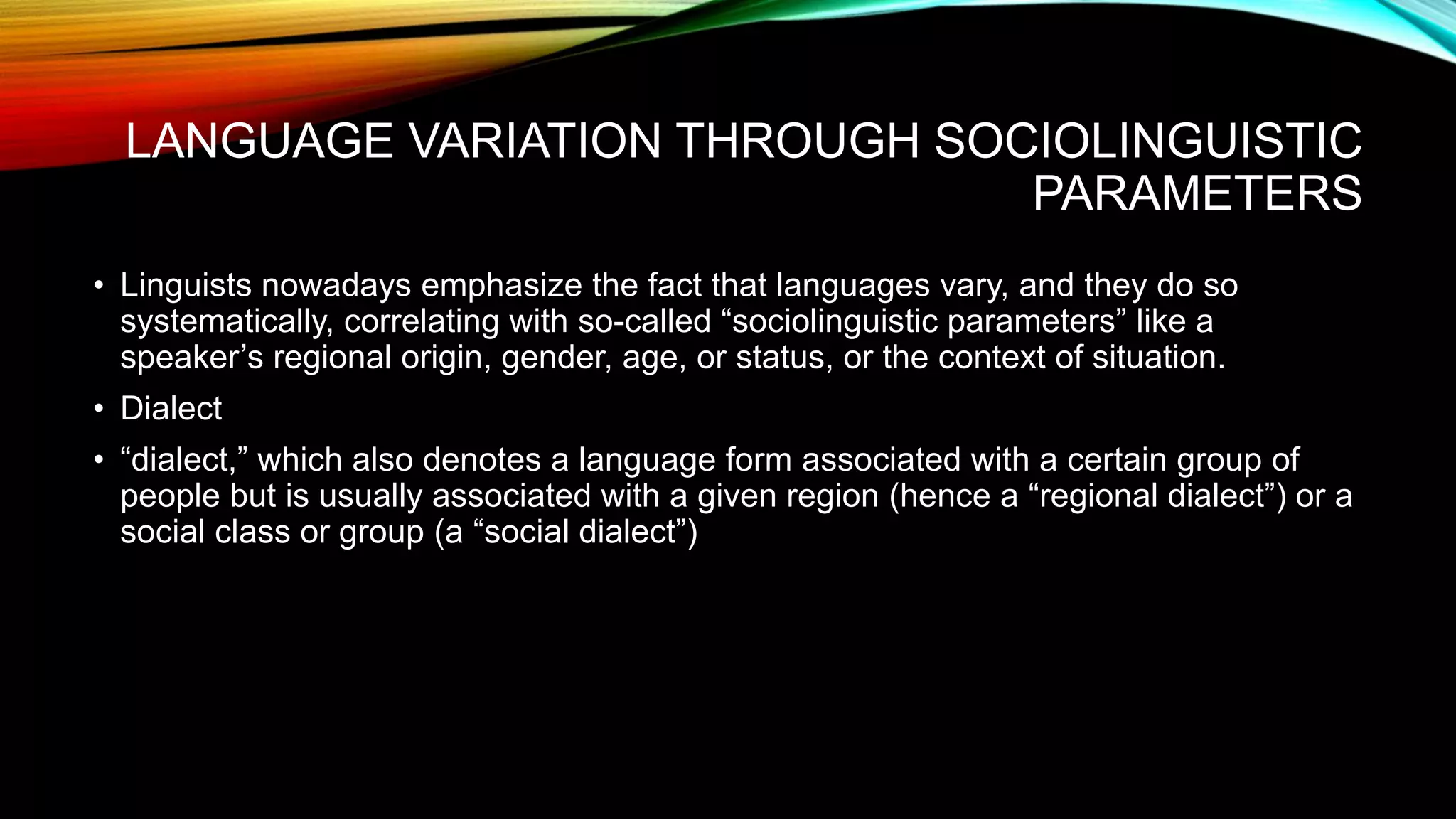 Basic notions; language variation and levels | PPTX