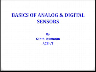 Basic of Analog and Digital sensors.ppt