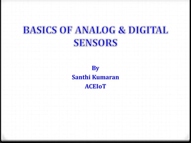 Basic of Analog and Digital sensors.ppt
