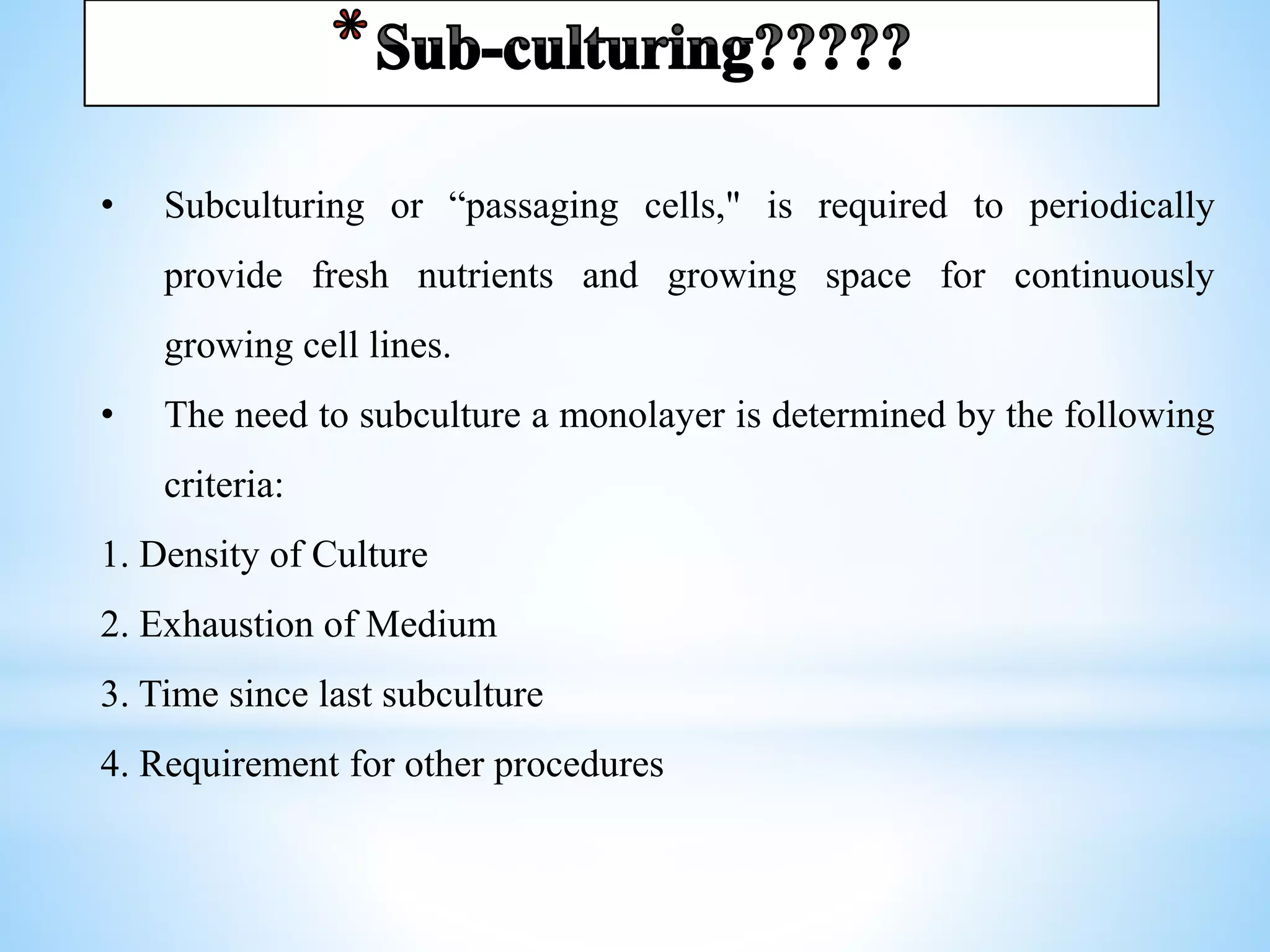 Basic of animal cell culture part iii | PPTX