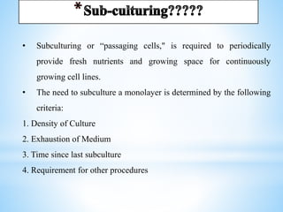 Basic of animal cell culture part iii | PPTX