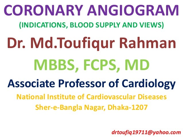CORONARY ANGIOGRAM | PPT