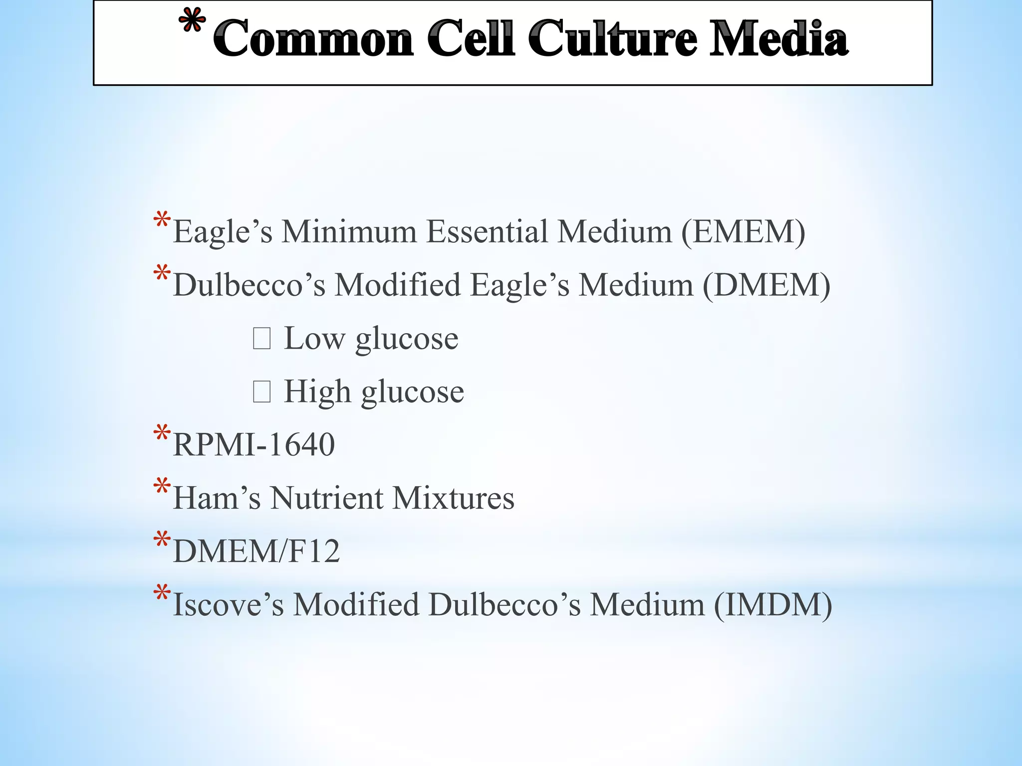 Basic of Animal cell culture part II | PPTX