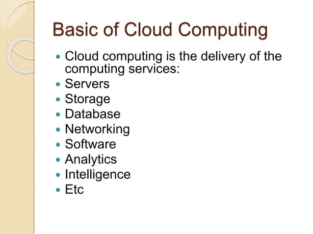 Basic of Cloud Computing.pptx cloud basic | PPT