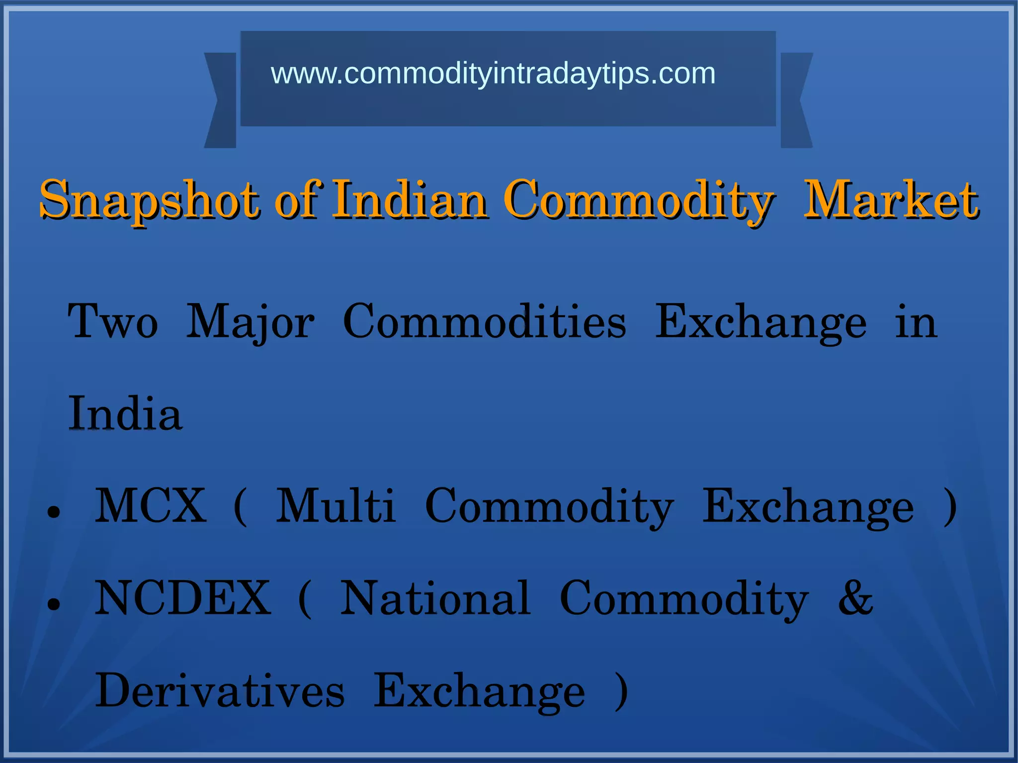 Basic of commodity market | PPT