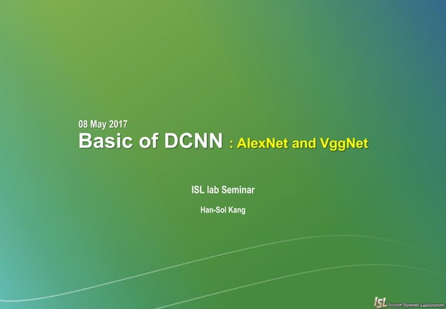 딥러닝 중급 - AlexNet과 VggNet (Basic of DCNN : AlexNet and VggNet) | PDF