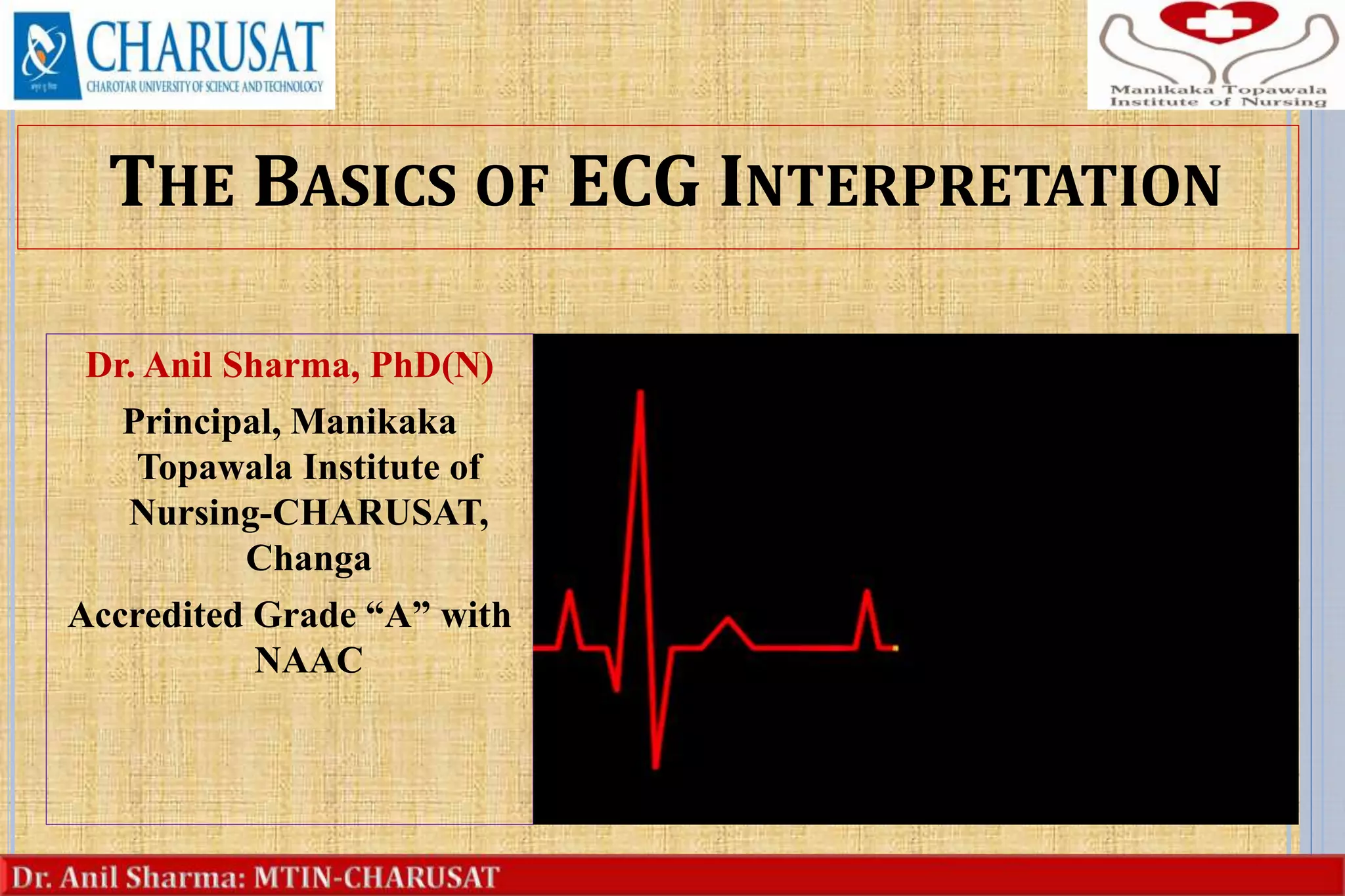Basic of ecg interpretation | PPTX