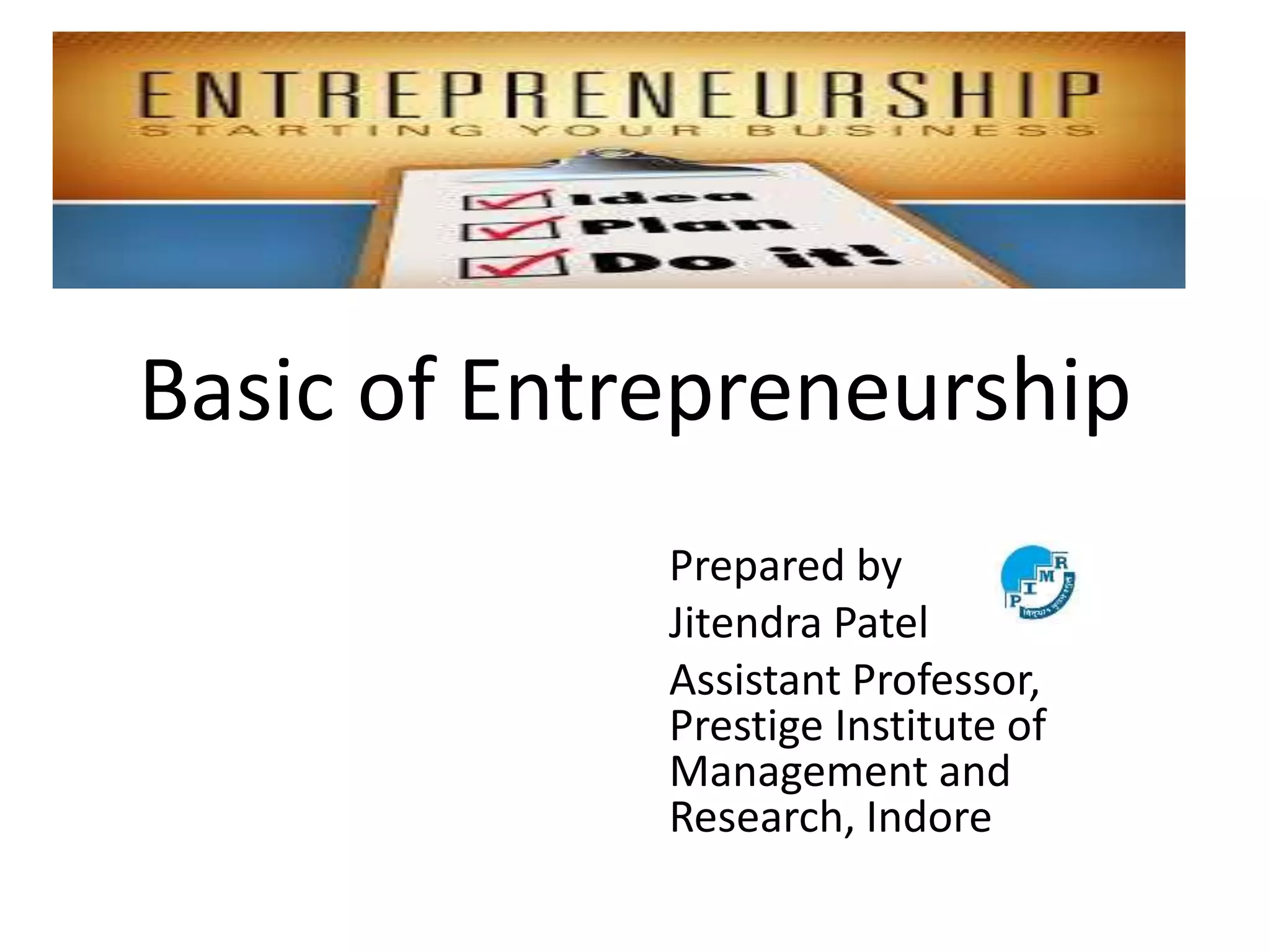 Basic of entrepreneurship | PPTX