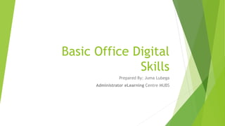 Basic Office Digital Skills.pptx