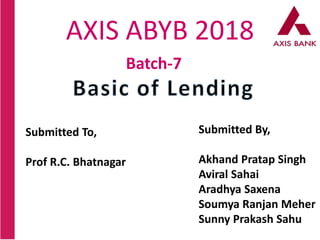Basic of lending Axis Bank | PPT