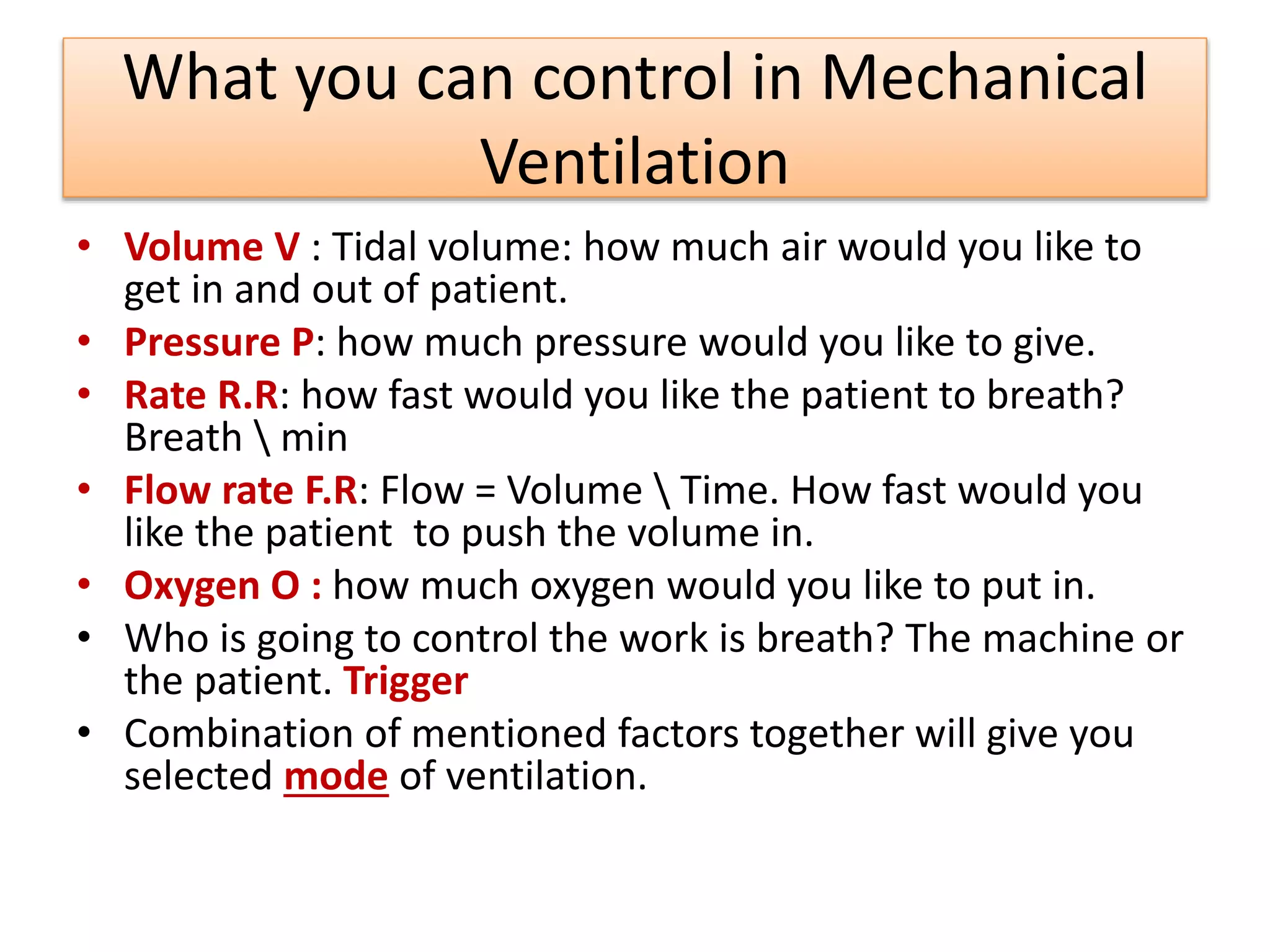 Basic of mechanical ventilation | PPTX