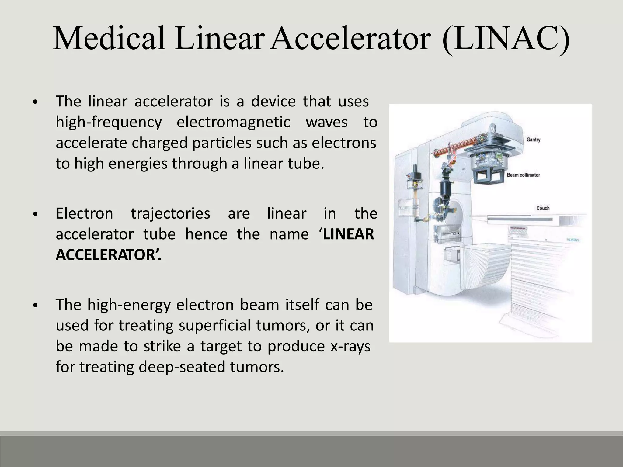 Basic of medical linac | PPTX